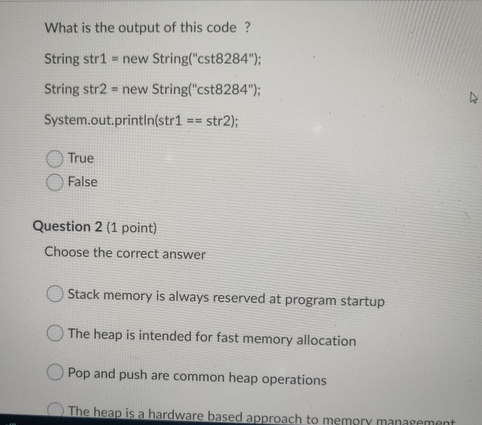 Solved What is the output of this code ? String str1 = new | Chegg.com