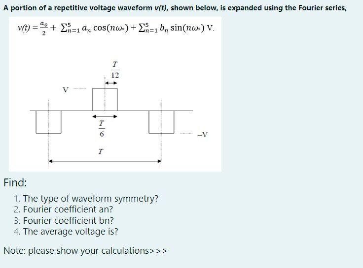 Solved A portion of a repetitive voltage waveform v(t), | Chegg.com