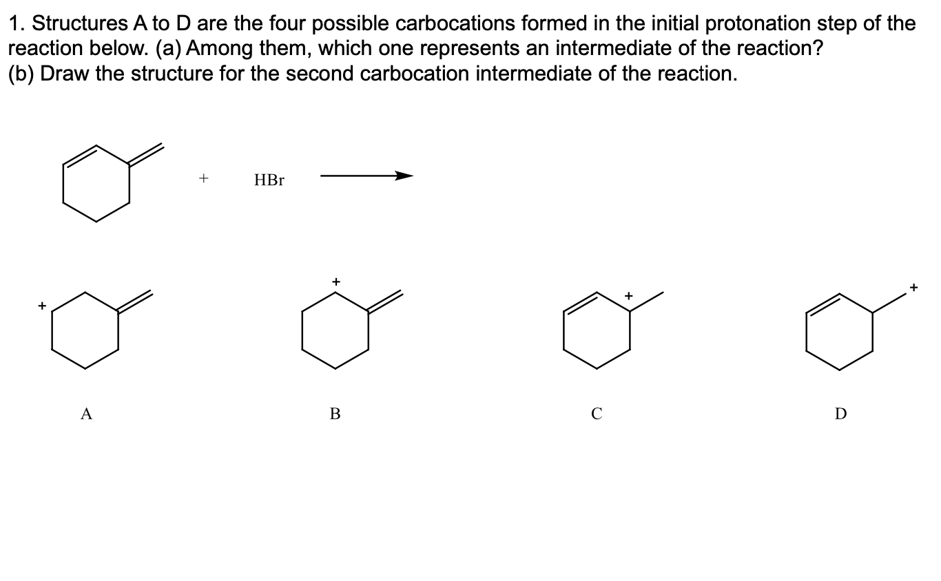 Solved 1. Structures A to D are the four possible | Chegg.com