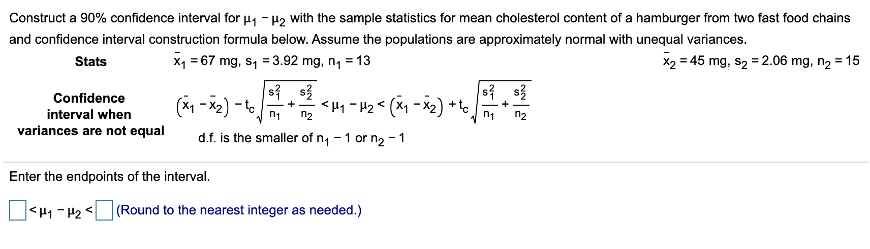 Solved Construct a 90% confidence interval for - H2 with the | Chegg.com