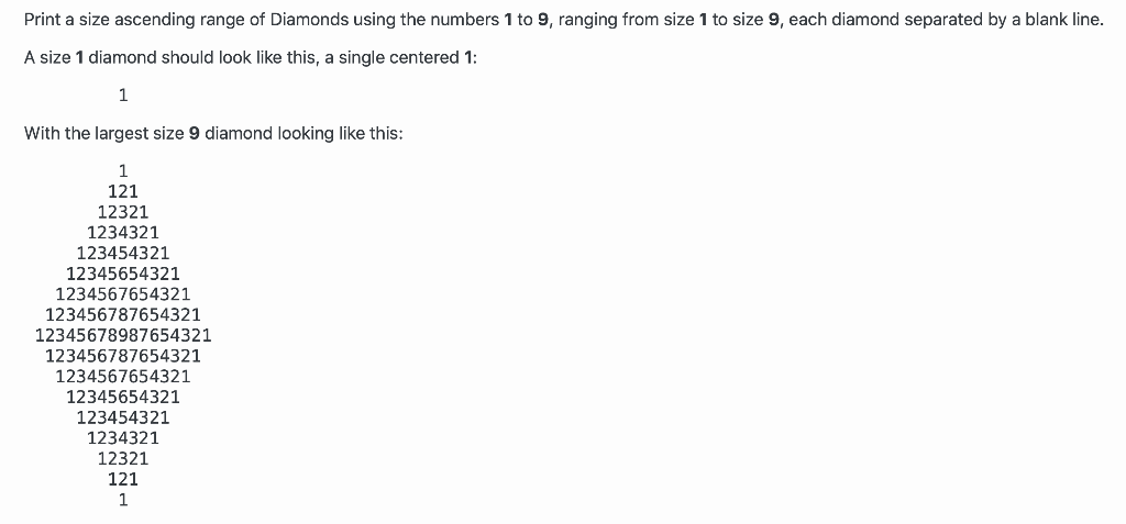 Solved Print a size ascending range of Diamonds using the | Chegg.com