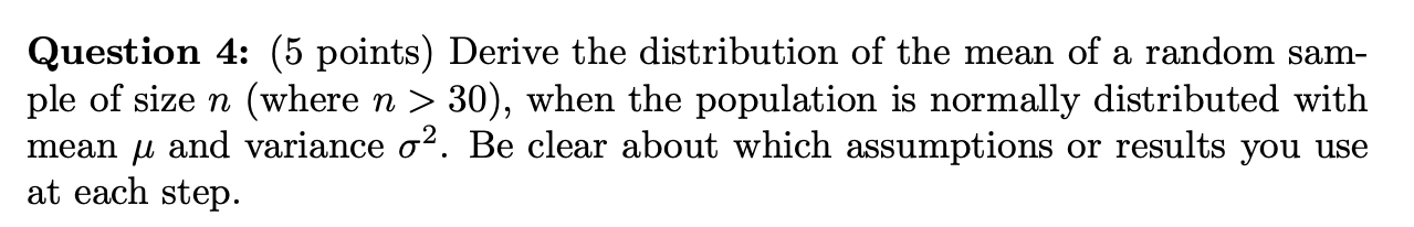 Solved Question 4: (5 points) Derive the | Chegg.com