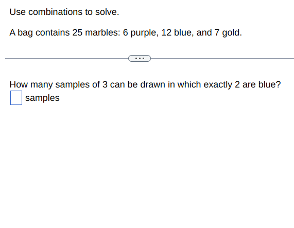 Solved Use combinations to solve. A bag contains 25 marbles: | Chegg.com