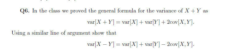 Solved Q6. In the class we proved the general formula for | Chegg.com