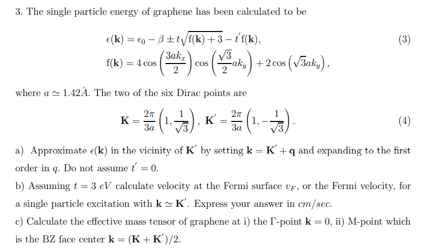 3. The single particle energy of graphene has been | Chegg.com