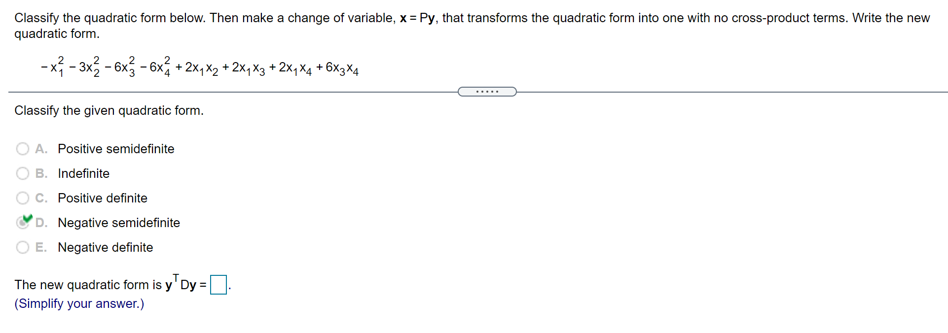 Solved Classify the quadratic form below. Then make a change | Chegg.com