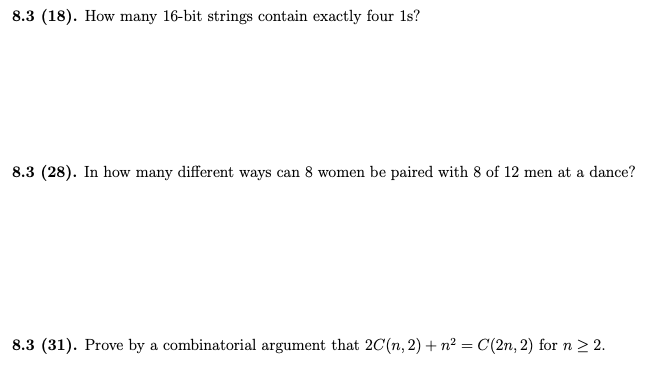 Solved 8.3 (18). How many 16-bit strings contain exactly | Chegg.com