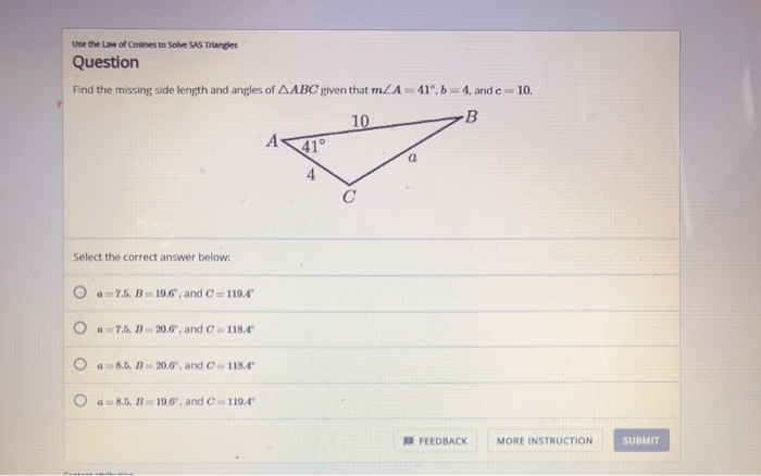 Solved Use the Law of Cosines to Solve SAS Triangles | Chegg.com