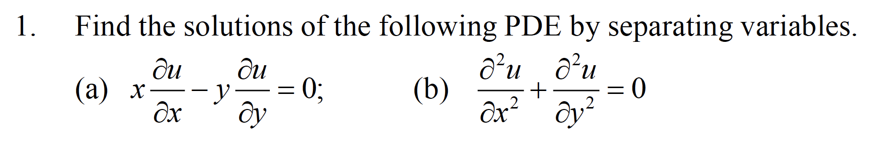 Solved 1. Find the solutions of the following PDE | Chegg.com