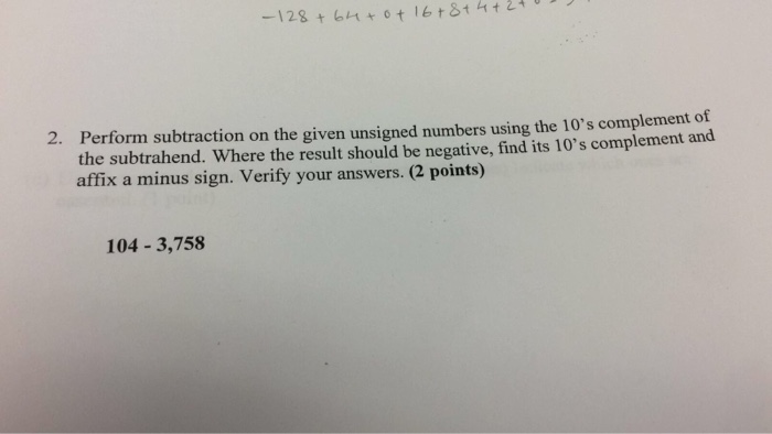 Solved Perform subtraction on the given unsigned numbers | Chegg.com