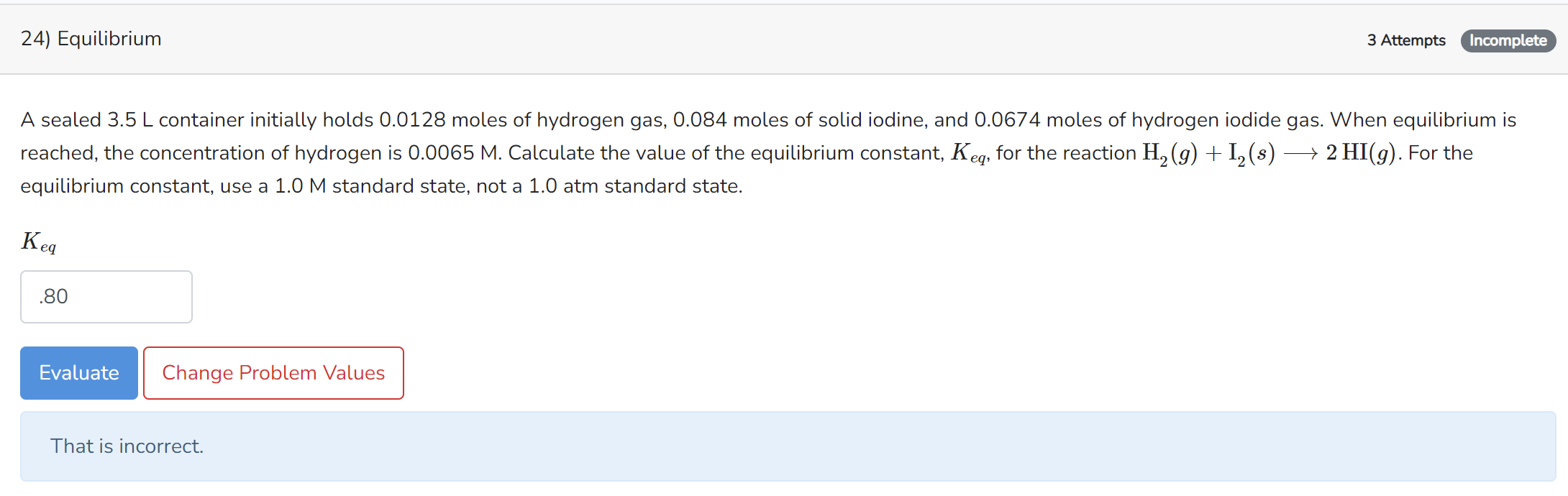 Solved 16a) Comprehensive problem 1/1 points The reaction | Chegg.com