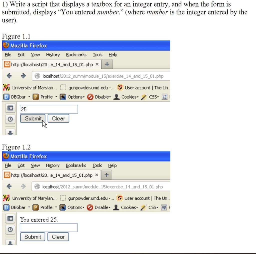 Solved 1) Write a script that displays a textbox for an | Chegg.com