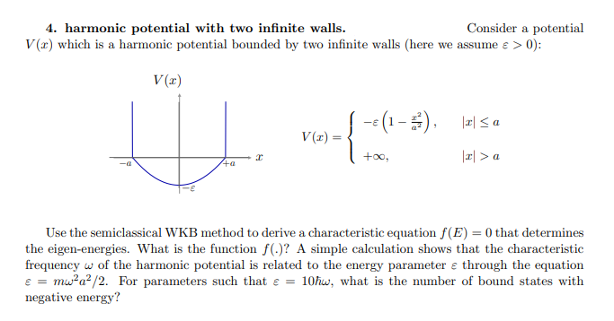 Solved 4. harmonic potential with two infinite walls. | Chegg.com