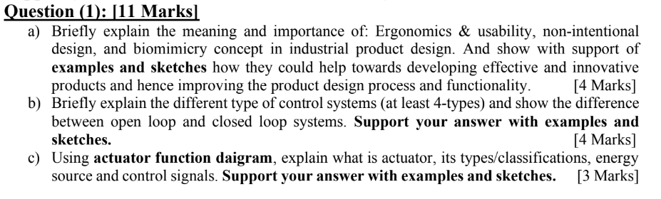 Solved Question (1): [11 ﻿Marks]a) ﻿Briefly explain the | Chegg.com