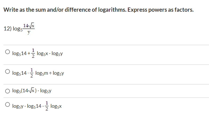 Solved Write as the sum and/or difference of logarithms. | Chegg.com
