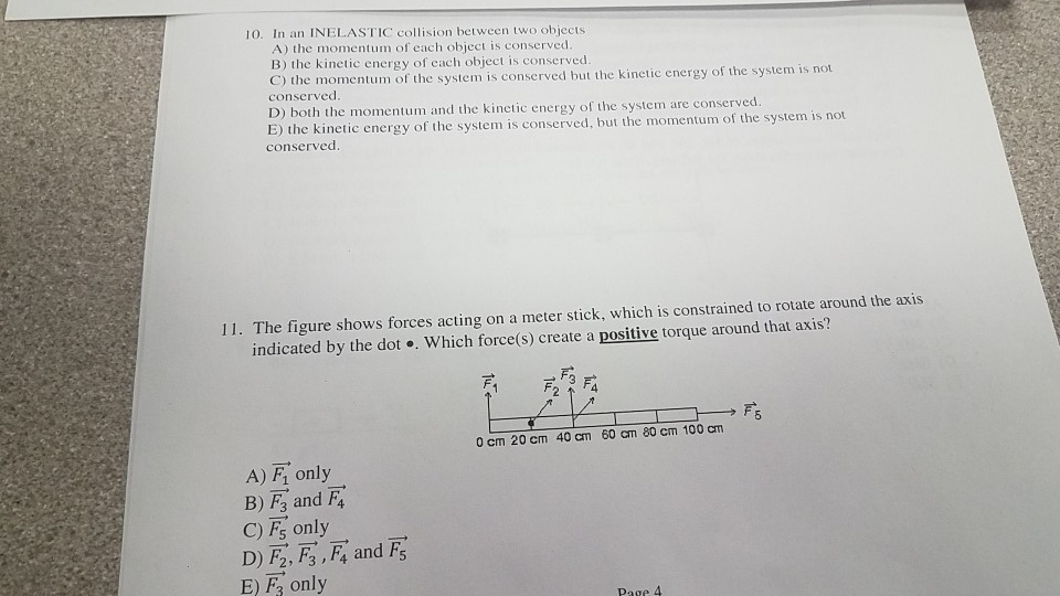 Solved 10. In an INELASTIC collision between two objects A) | Chegg.com
