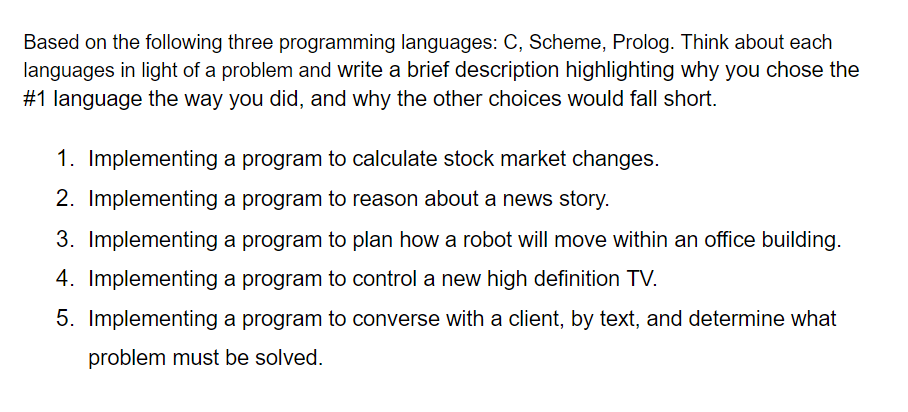 Solved Based on the following three programming languages: | Chegg.com