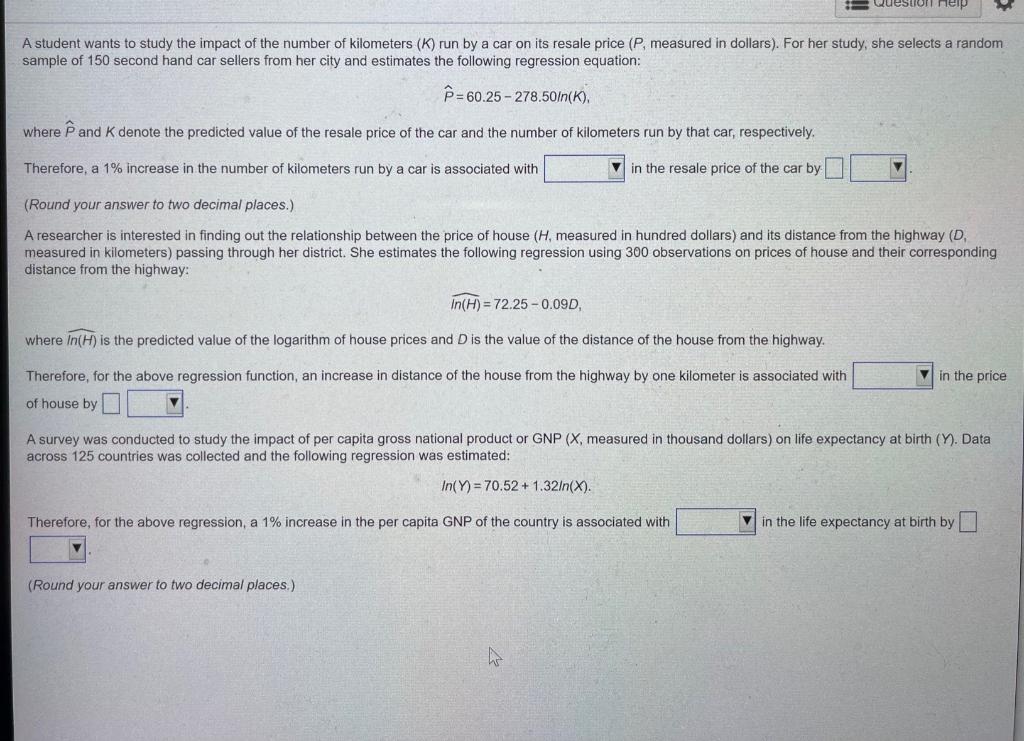 Solved Drop Down options: 1) "an increase" or "a | Chegg.com