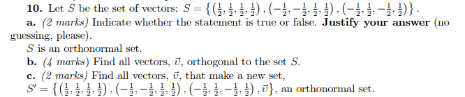 Solved 10. Let S be the set of vectors: | Chegg.com