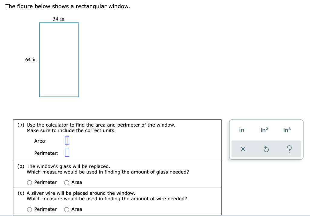 Solved The figure below shows a rectangular window. 34 in 64 | Chegg.com