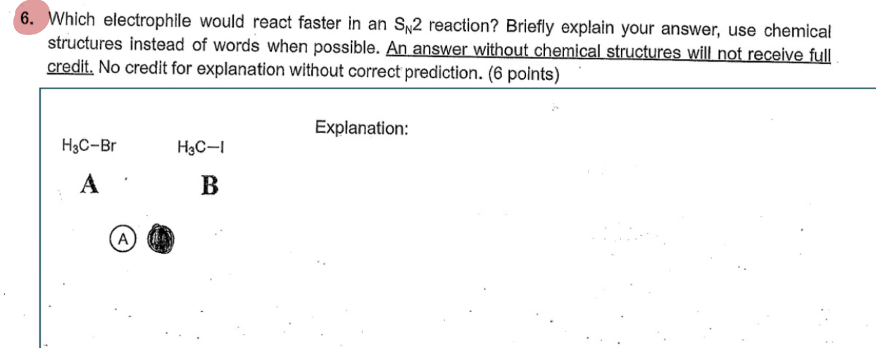 Solved Which electrophile would react faster in an SN2 | Chegg.com