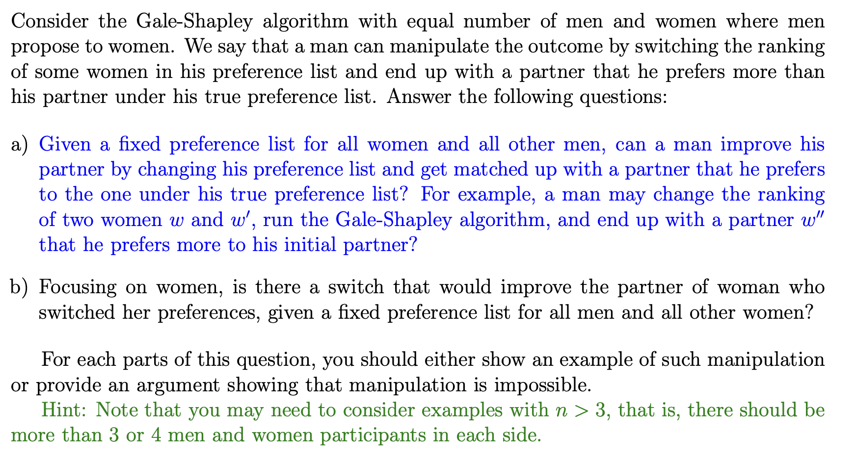 Solved Consider The Gale Shapley Algorithm With Equal Number 