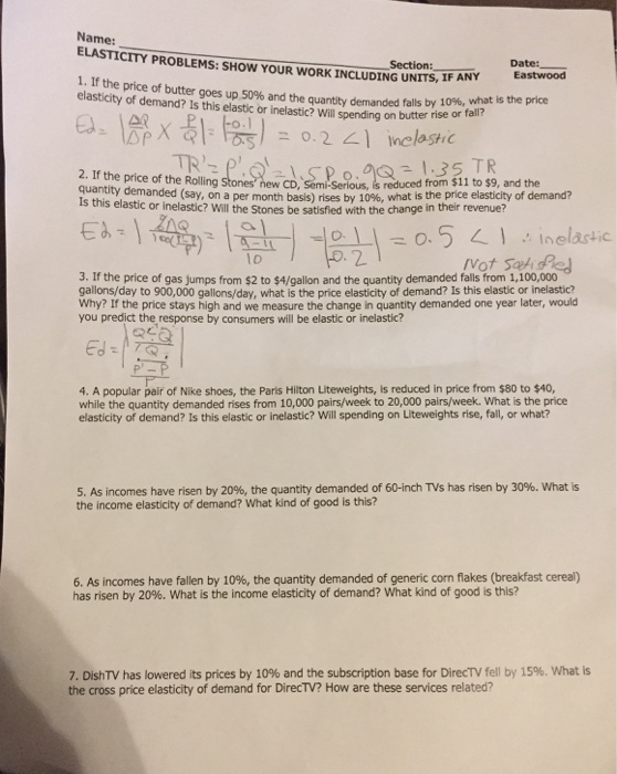 Solved Name Elasticity Problems Show Your Work Including 