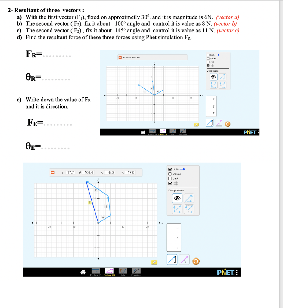 Solved 2- Resultant of three vectors : a) With the first | Chegg.com