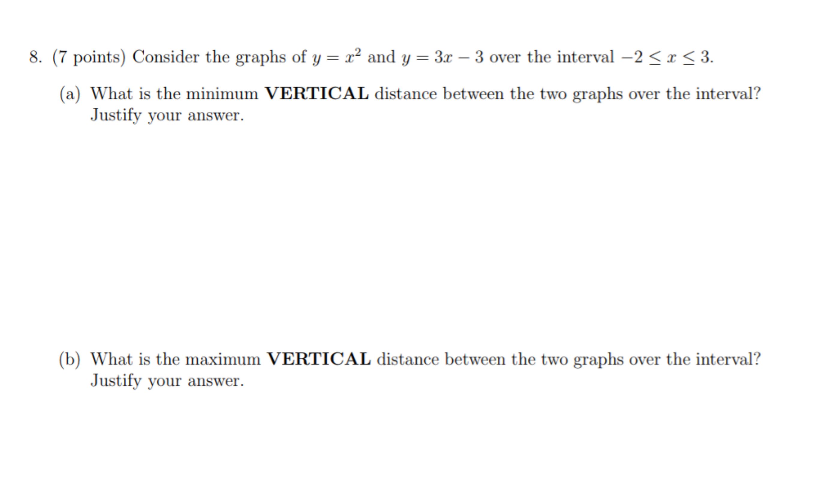 Solved (7 ﻿points) ﻿Consider the graphs of y=x2 ﻿and y=3x-3 | Chegg.com