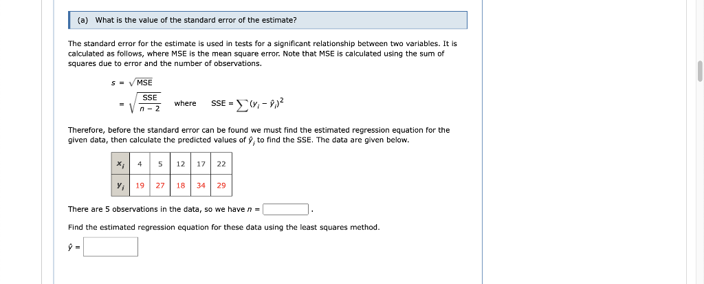 Solved a What Is The Value Of The Standard Error Of The Chegg