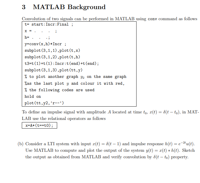 Solved 3 MATLAB Background Convolution of two signals can be | Chegg.com