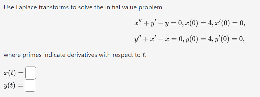Solved Use Laplace transforms to solve the initial value | Chegg.com
