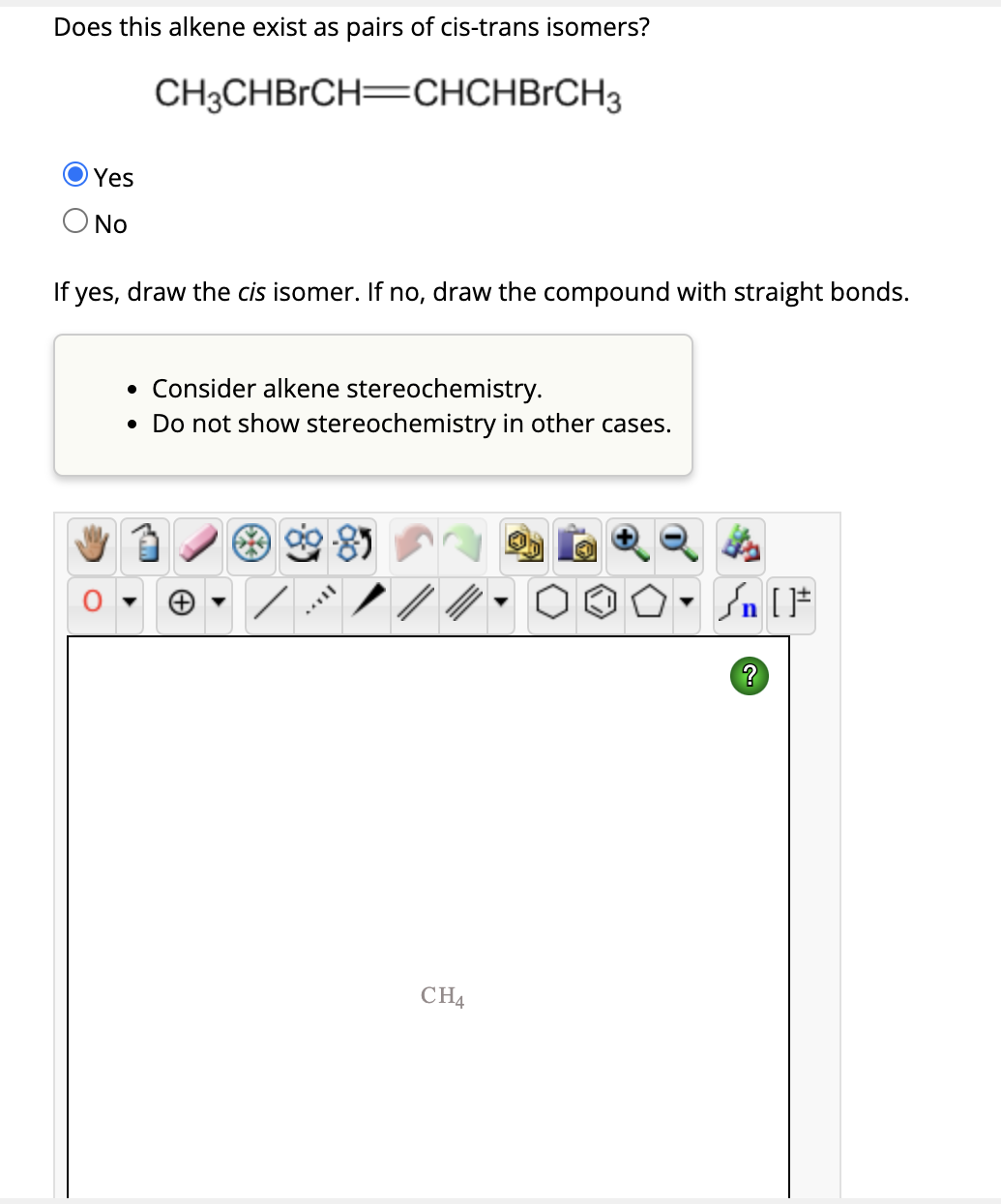 Solved Does this alkene exist as pairs of cis-trans | Chegg.com