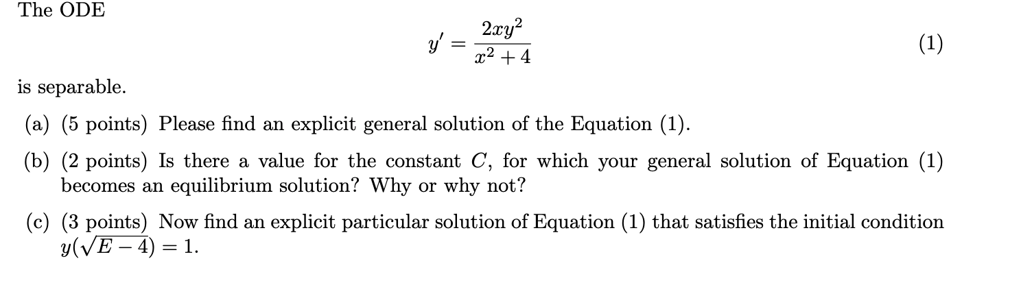 Solved The ODE y′=x2+42xy2 is separable. (a) (5 points) | Chegg.com