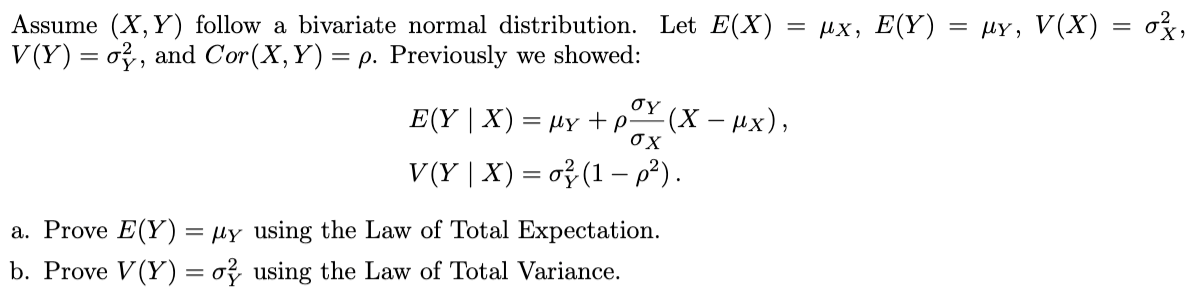 Solved Assume (X,Y) follow a bivariate normal distribution. | Chegg.com Solved Assume (X,Y) follow a bivariate normal distribution. | Chegg.com