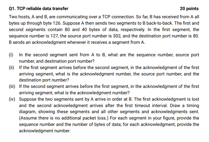 Solved Q1 Tcp Reliable Data Transfer 20 Points Two Hosts A 7360