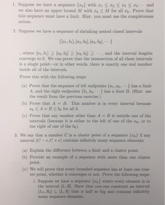 Solved 1. Suppose we have a sequence ( with ai 2 r. and we | Chegg.com