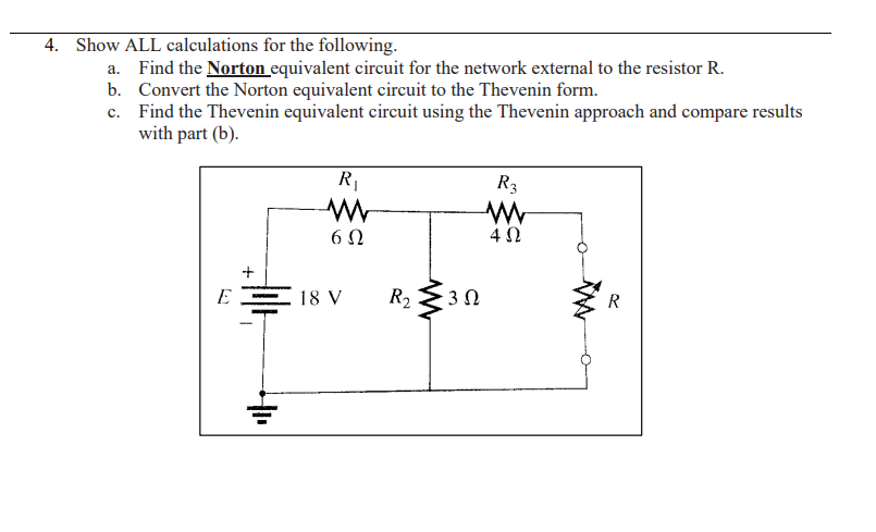 Solved 4. Show ALL calculations for the following. a. Find | Chegg.com