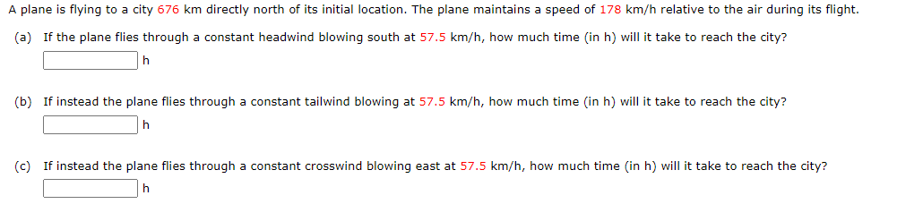 Solved A plane is flying to a city 676 km directly north of | Chegg.com