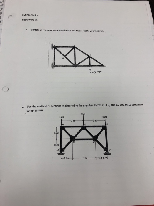 Solved EM 214 Statics Homework 16 1. Identify all the zero | Chegg.com