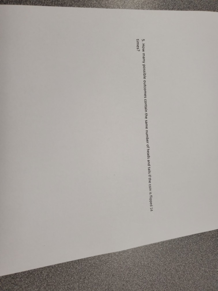 Solved 5. How many possible outcomes contain the same number | Chegg.com
