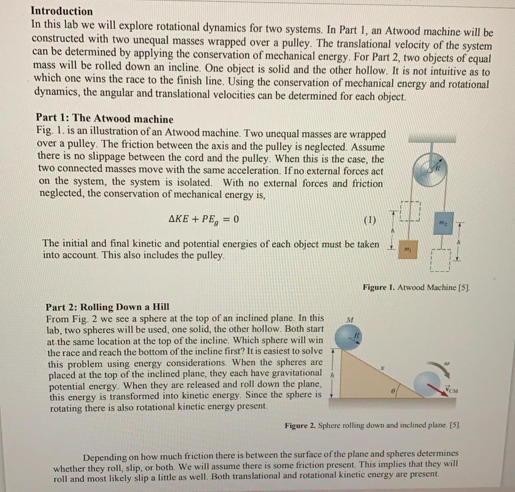 Introduction In this lab we will explore rotational | Chegg.com