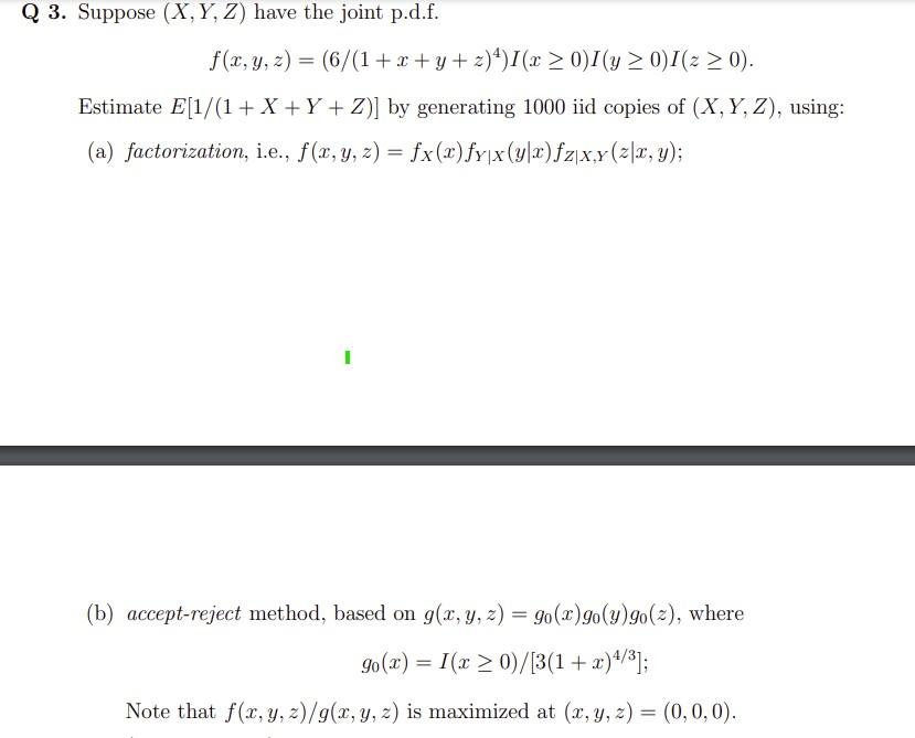 Solved Q 3. Suppose (X,Y,Z) have the joint p.d.f. | Chegg.com