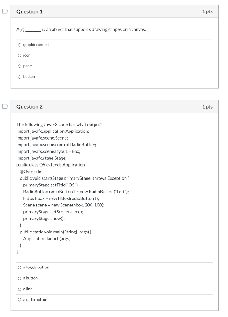 Solved Question 1 1 pts A(n) is an object that supports | Chegg.com