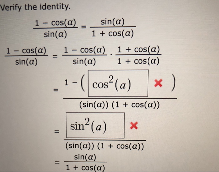 Solved Verify the identity. 1- cos(a) sin(a sin(a) 1 cos(a) | Chegg.com