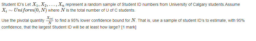 Solved Student ID's Let X1,X2,…,Xn represent a random sample | Chegg.com