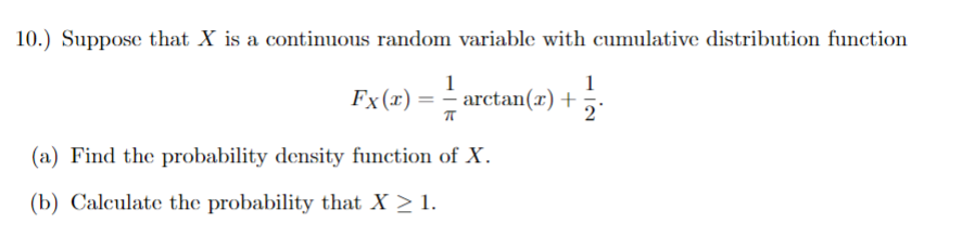 Solved 10.) Suppose that X is a continuous random variable | Chegg.com
