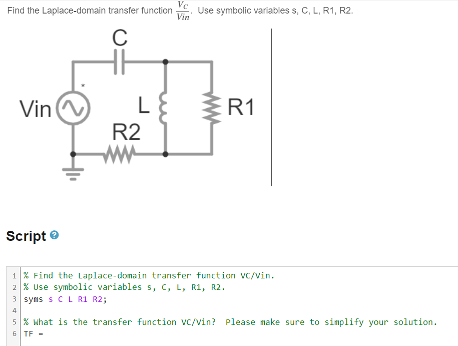 Solved Find the Laplace-domain transfer function VC/Vin% | Chegg.com