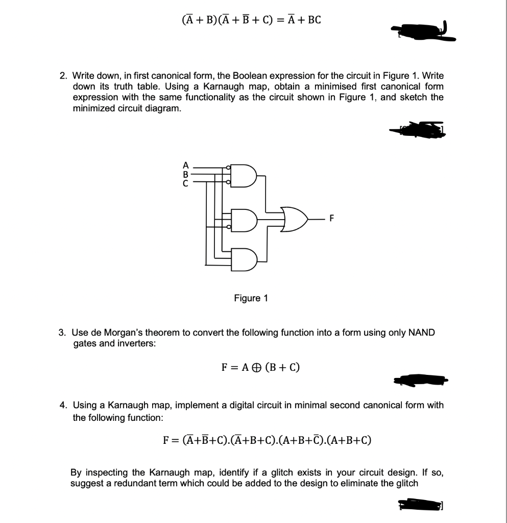 Solved (A + B)(A + B + C) = Ā+ BC 2. Write down, in first | Chegg.com