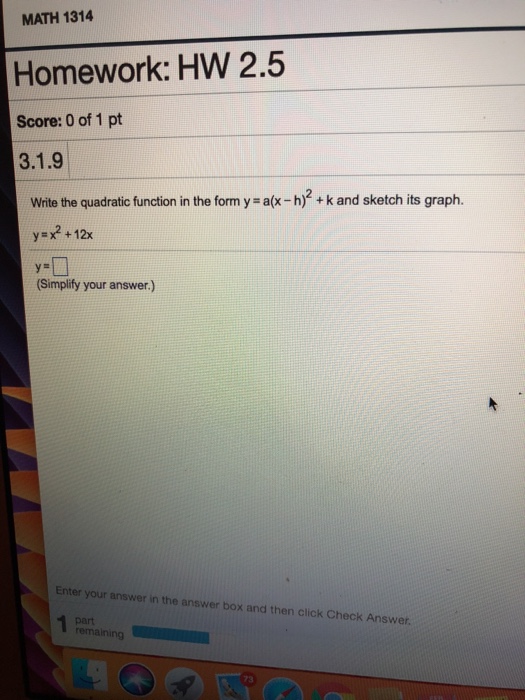 Solved MATH 1314 Homework: HW 2.5 Score: 0 of 1 pt Write the | Chegg.com